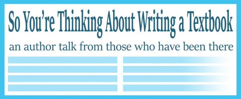 So You're Thinking About Writing a Textbook - UCF Libraries