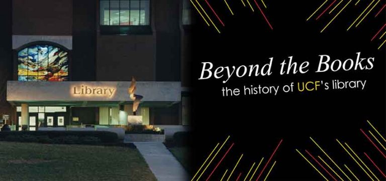 Exhibit: Beyond the Books: History of the UCF's Library - UCF Libraries