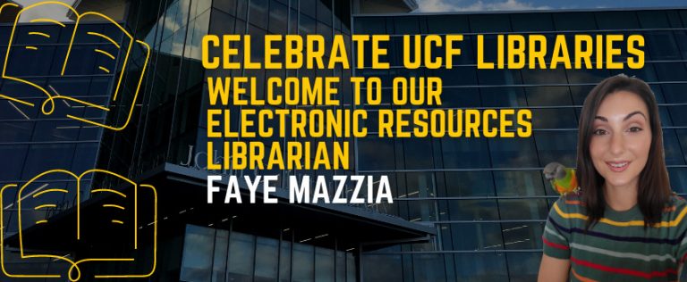 Welcome to the new Electronic Resources Librarian - UCF Libraries