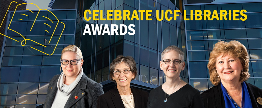 CelebrateLibraryAwardsBlog - UCF Libraries